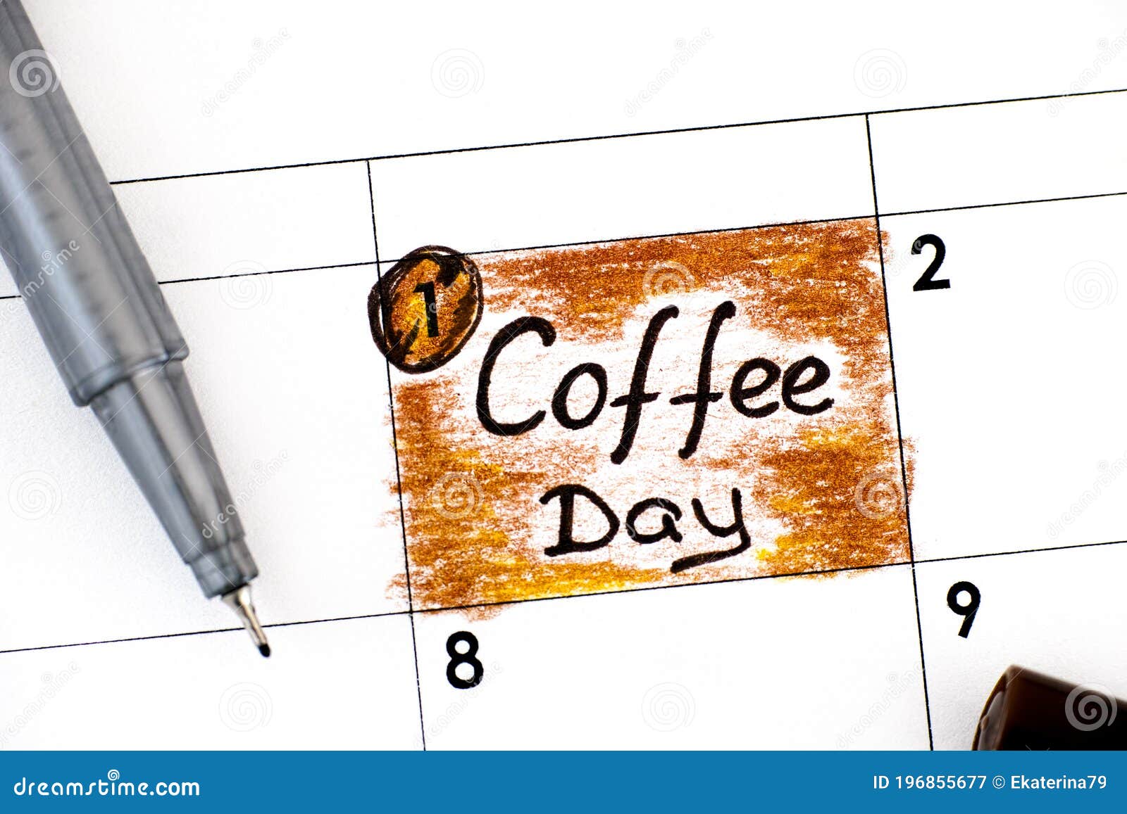 Reminder Coffee Day in Calendar with Pen Stock Image - Image of ...