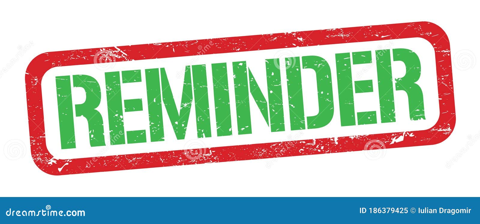 REMINDER Green Red Rectangle Stamp Stock Illustration - Illustration of ...