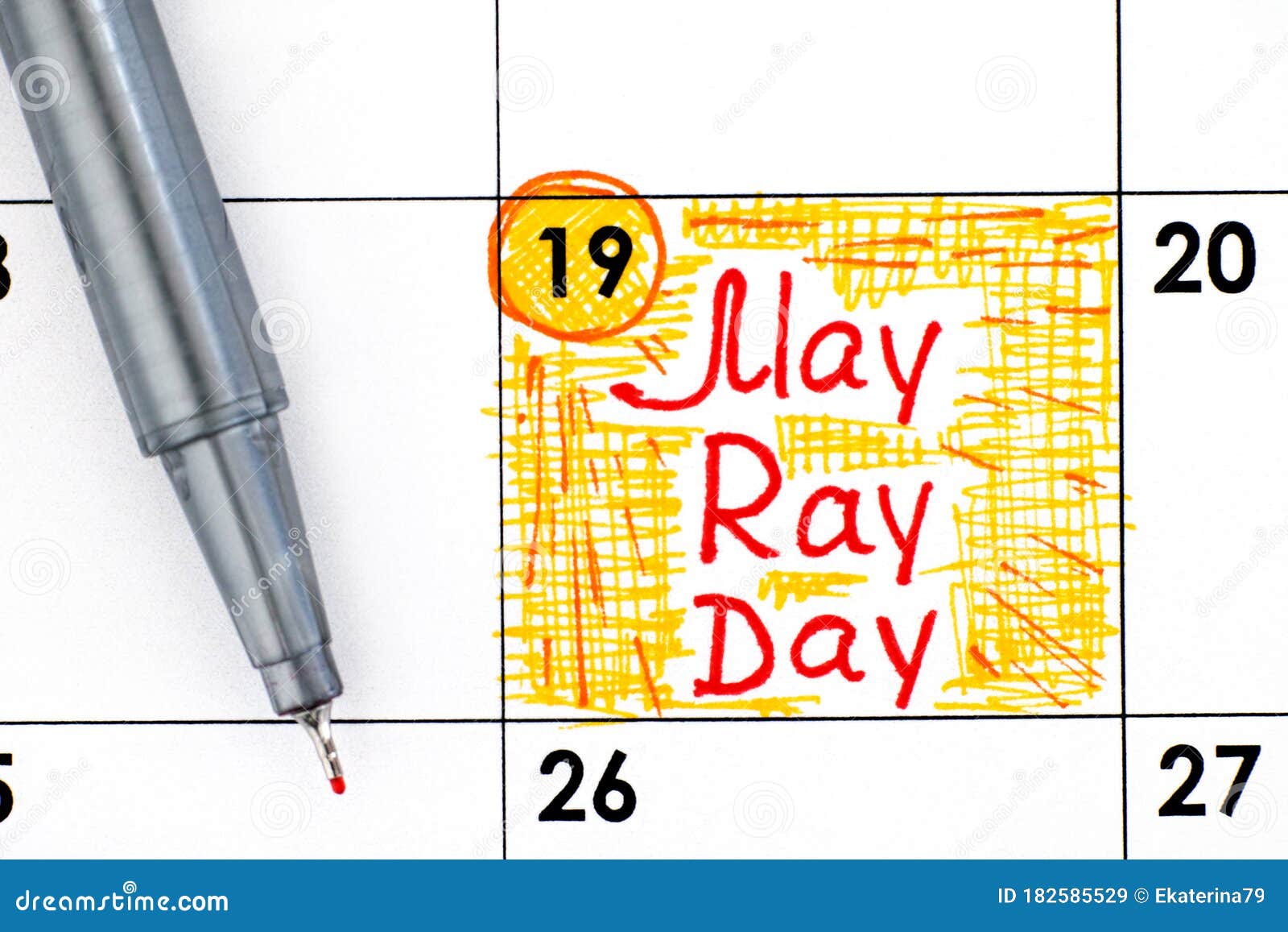 Reminder May Ray Day in Calendar with Pen Stock Image - Image of date ...