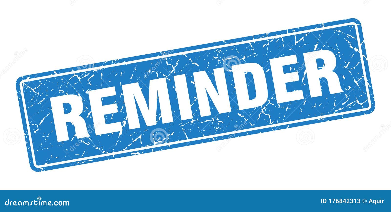 Reminder Sign. Reminder Grunge Stamp Stock Vector - Illustration of ...
