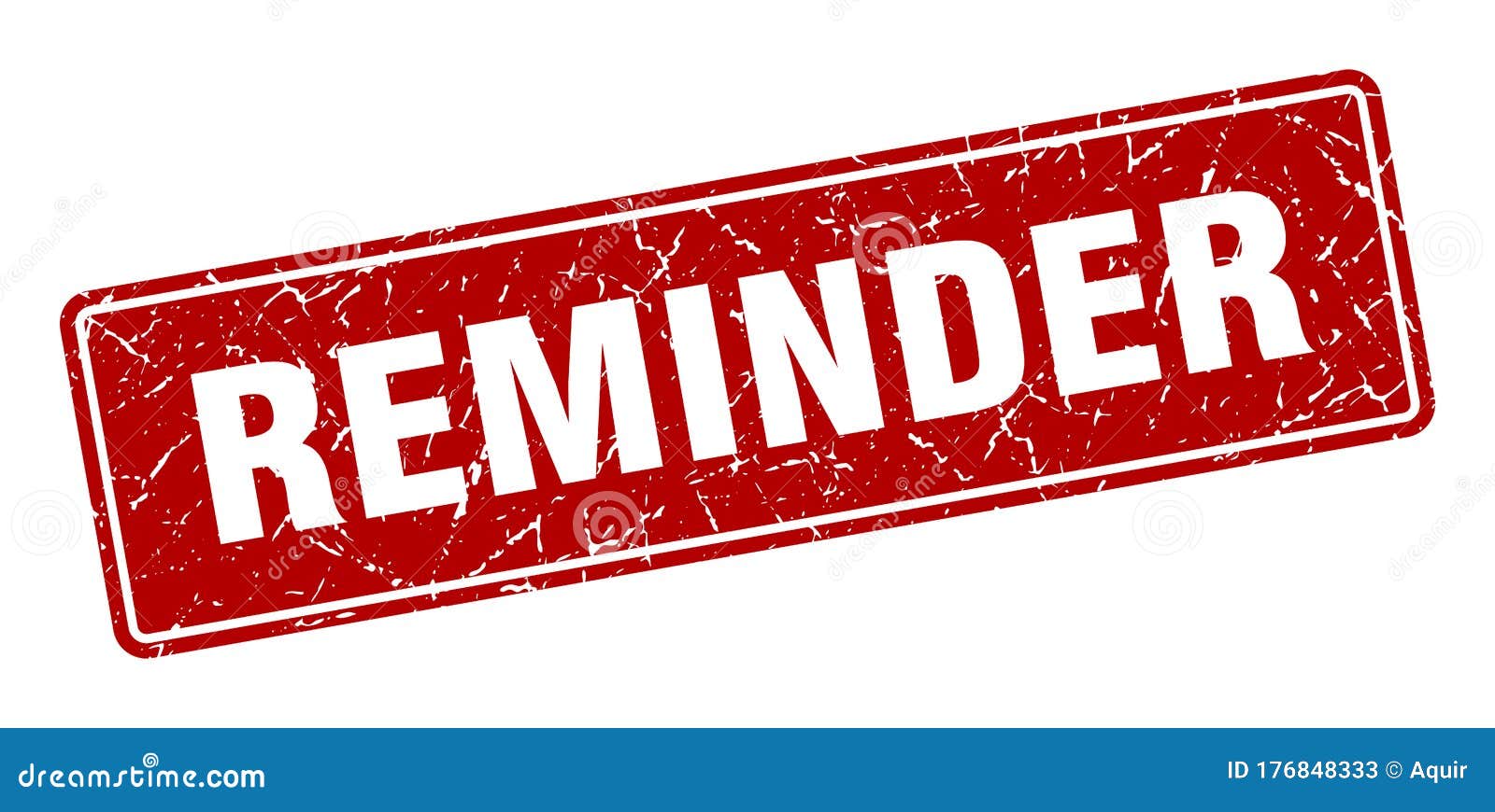 Reminder Sign. Reminder Grunge Stamp Stock Vector - Illustration of ...