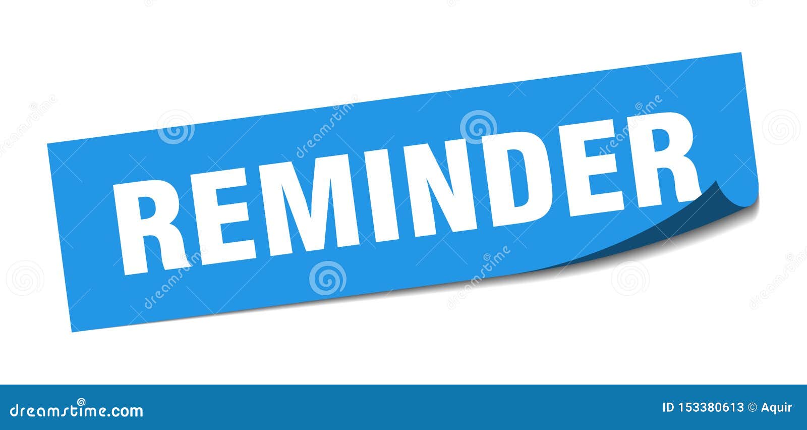 Reminder sticker. stock vector. Illustration of flyer - 153380613