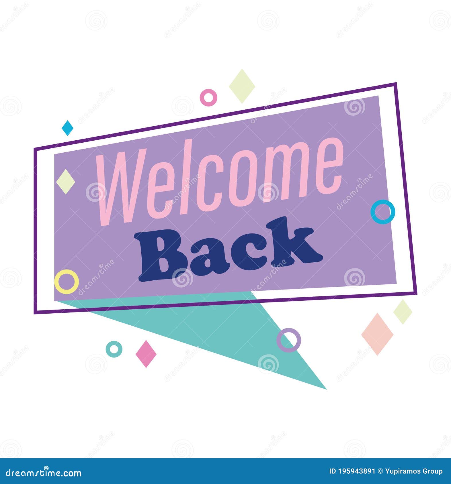 Reopening, Welcome Back Message Speech Bubble, Retro Style Background ...