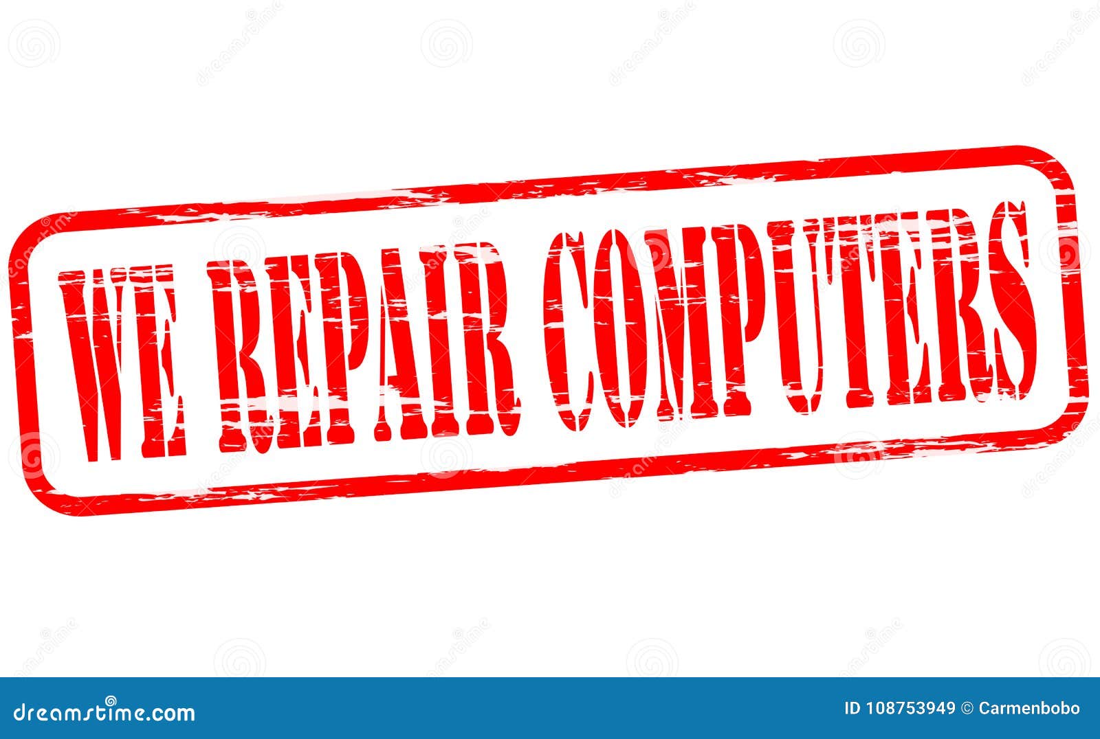 We repair computers stock illustration. Illustration of grungy - 108753949