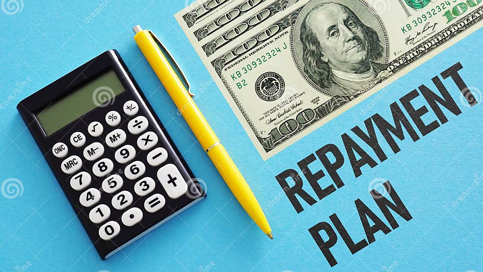 Repayment Plan is Shown Using the Text Stock Image - Image of ...