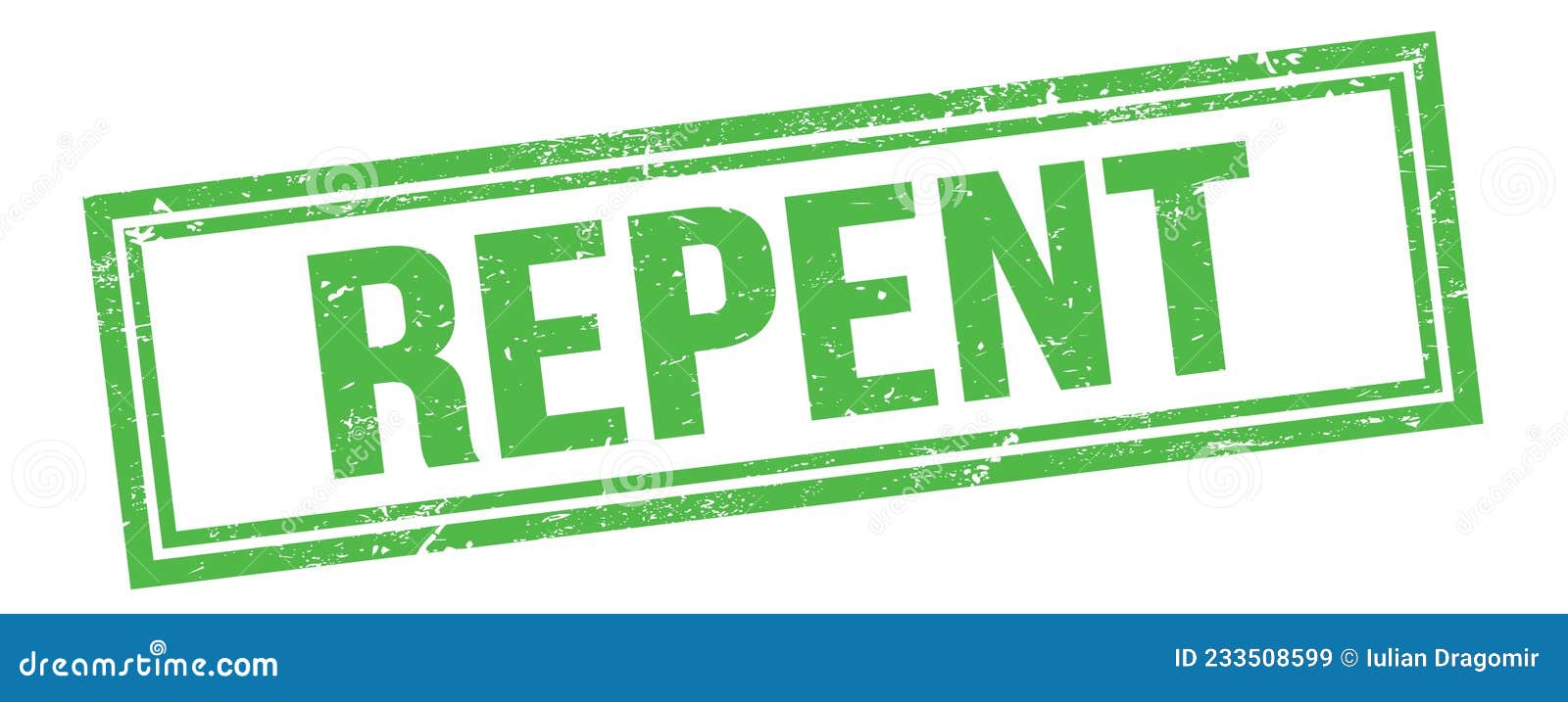 REPENT Text on Green Grungy Vintage Stamp Stock Illustration ...