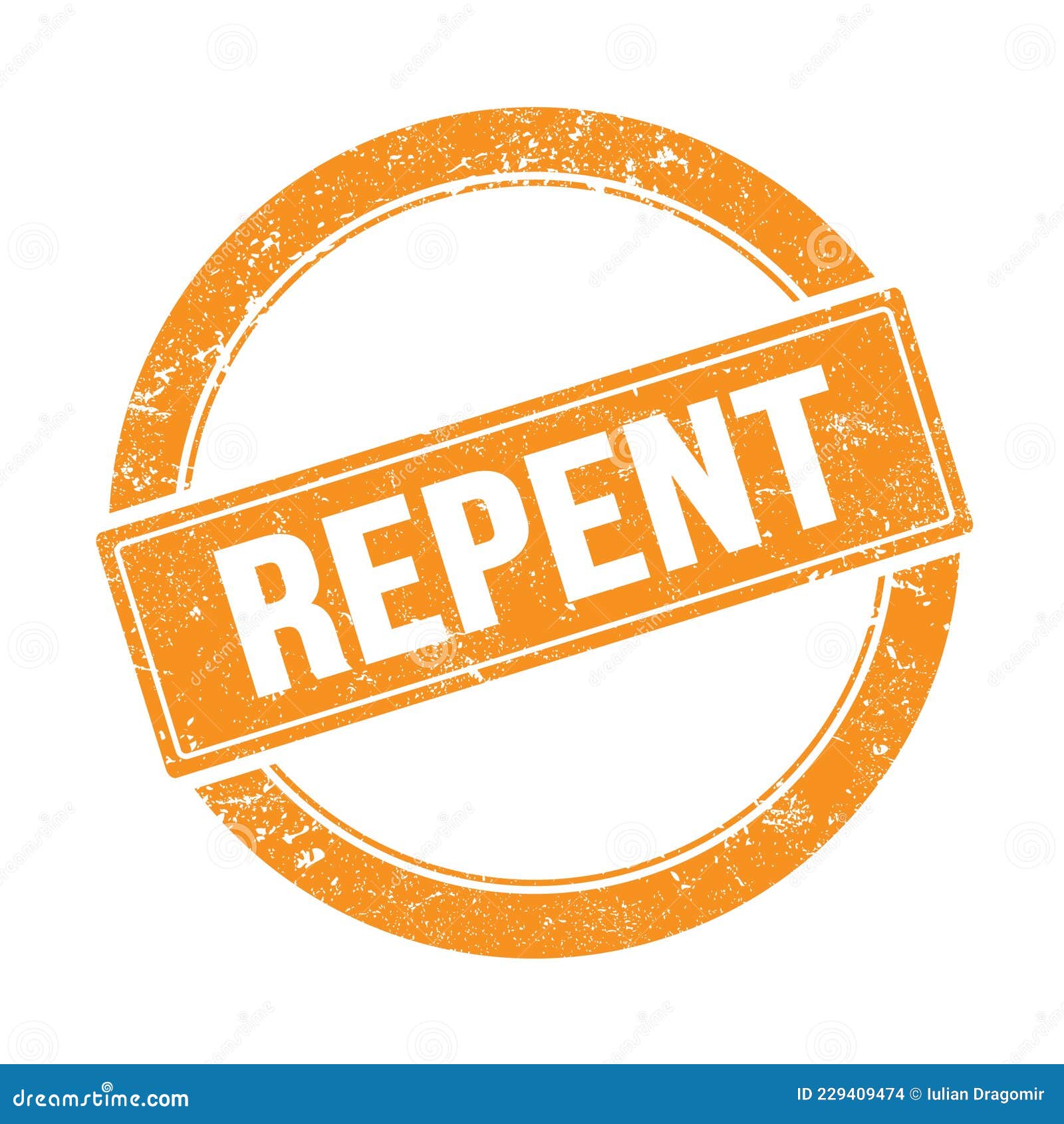REPENT Text Written On Orange Stamp Sign Royalty-Free Stock Image ...