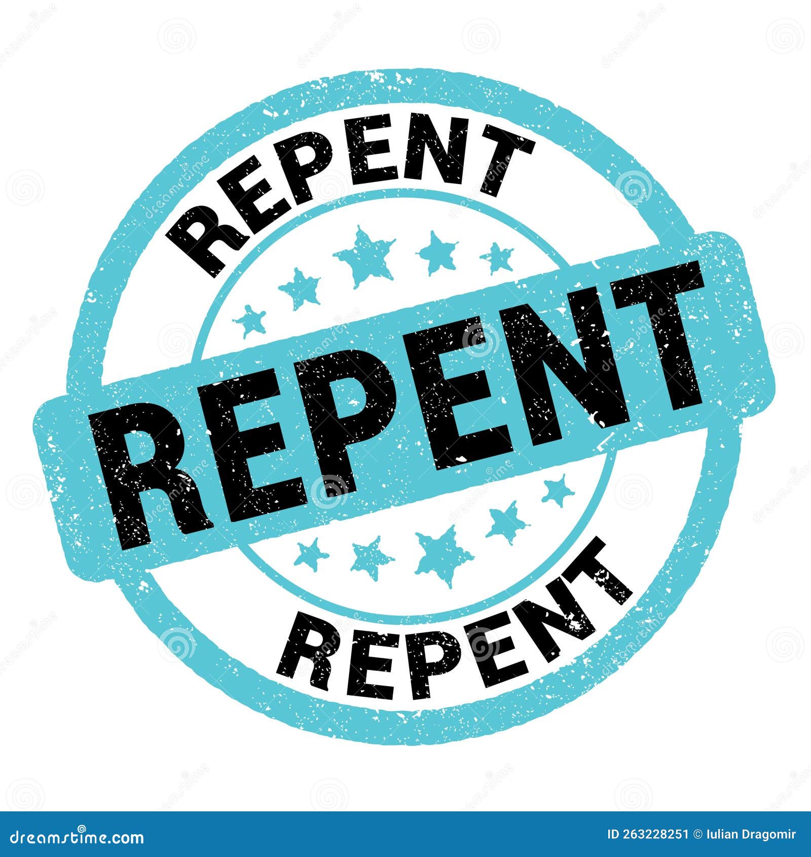 REPENT Text Written on Blue-black Stamp Sign Stock Illustration ...