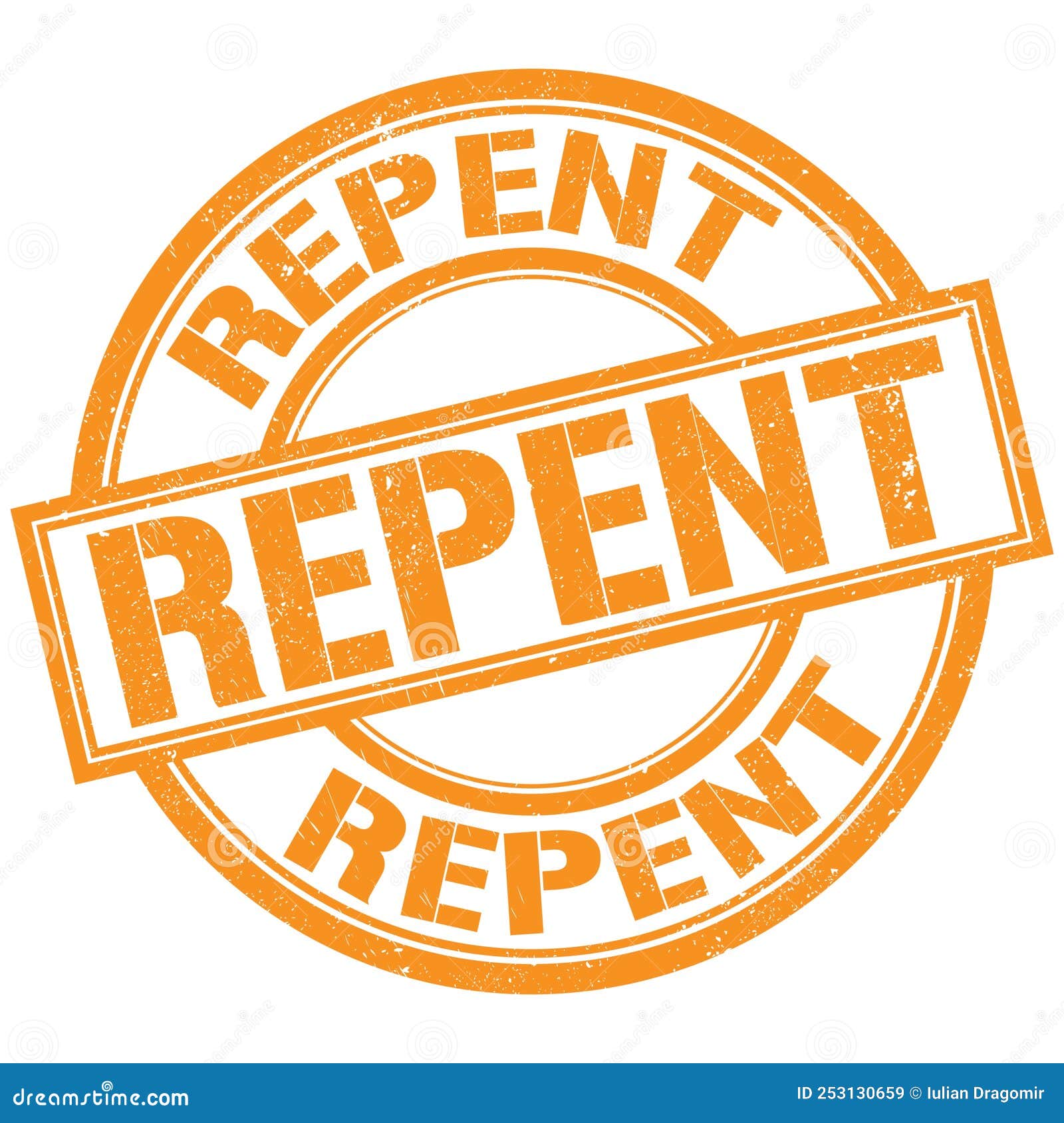 REPENT Text Written on Orange Stamp Sign Stock Illustration ...