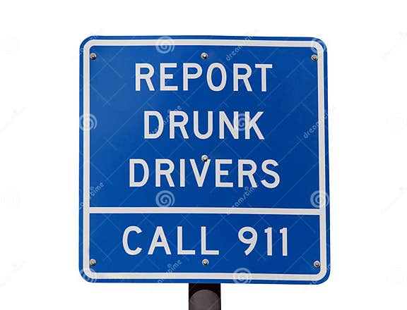 Report Drunk Drivers Sign stock photo. Image of call - 11305140