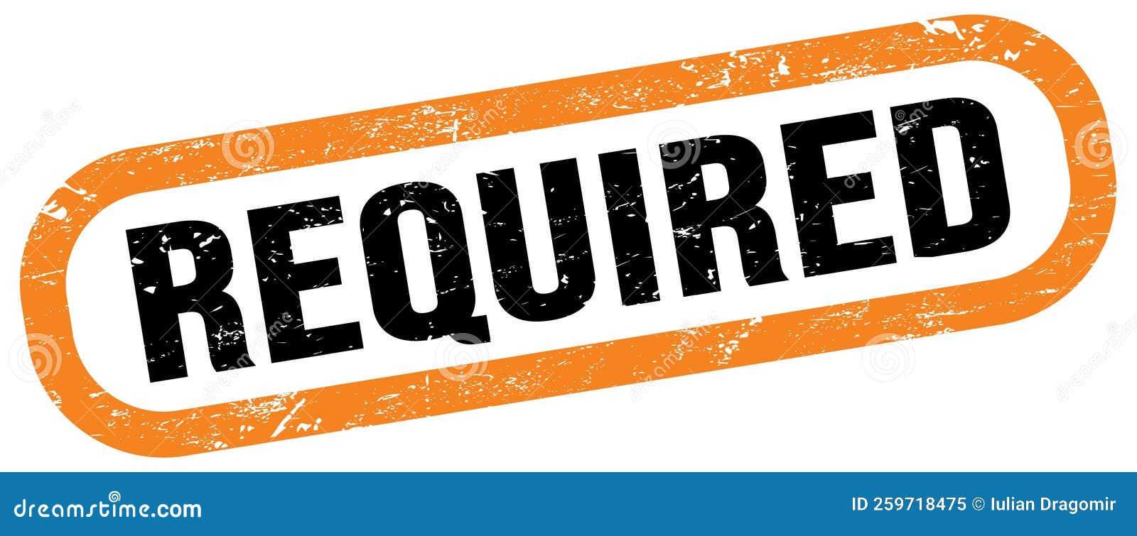 REQUIRED, Text Written on Orange-black Stamp Sign Stock Illustration ...