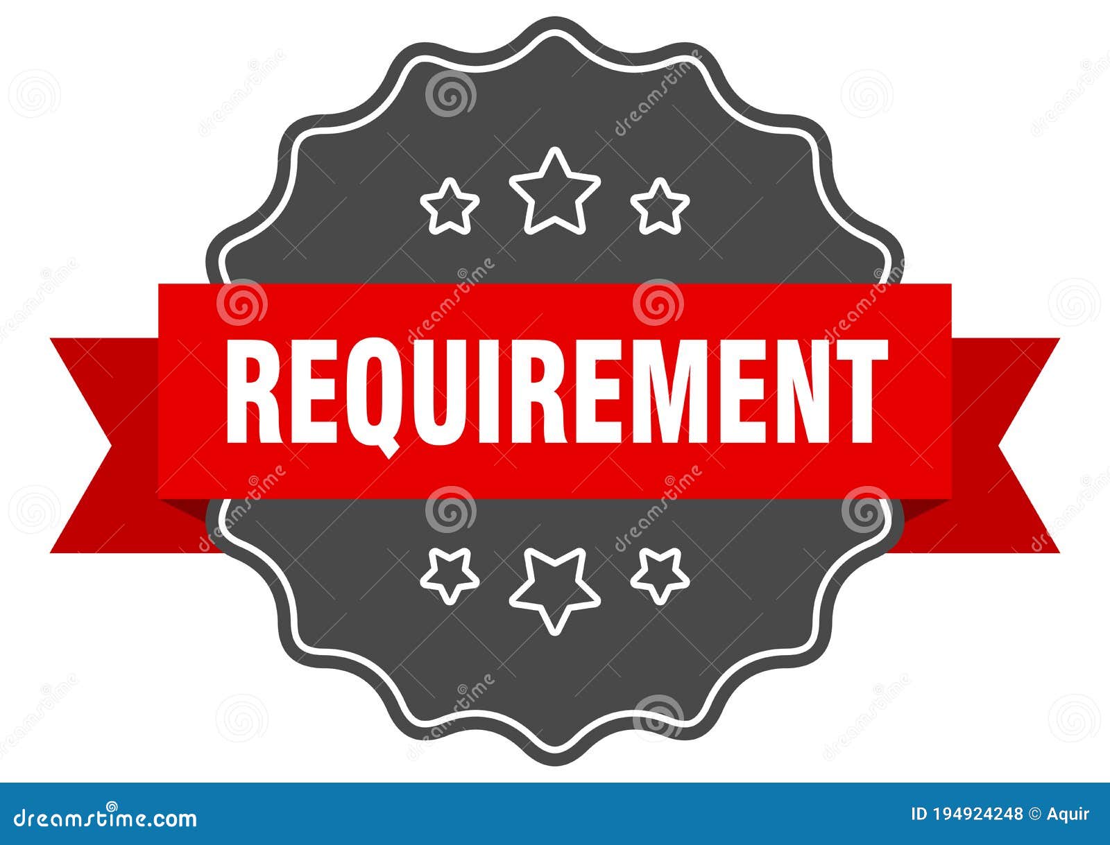 Requirement Label. Requirement Isolated Seal. Sticker. Sign Stock ...