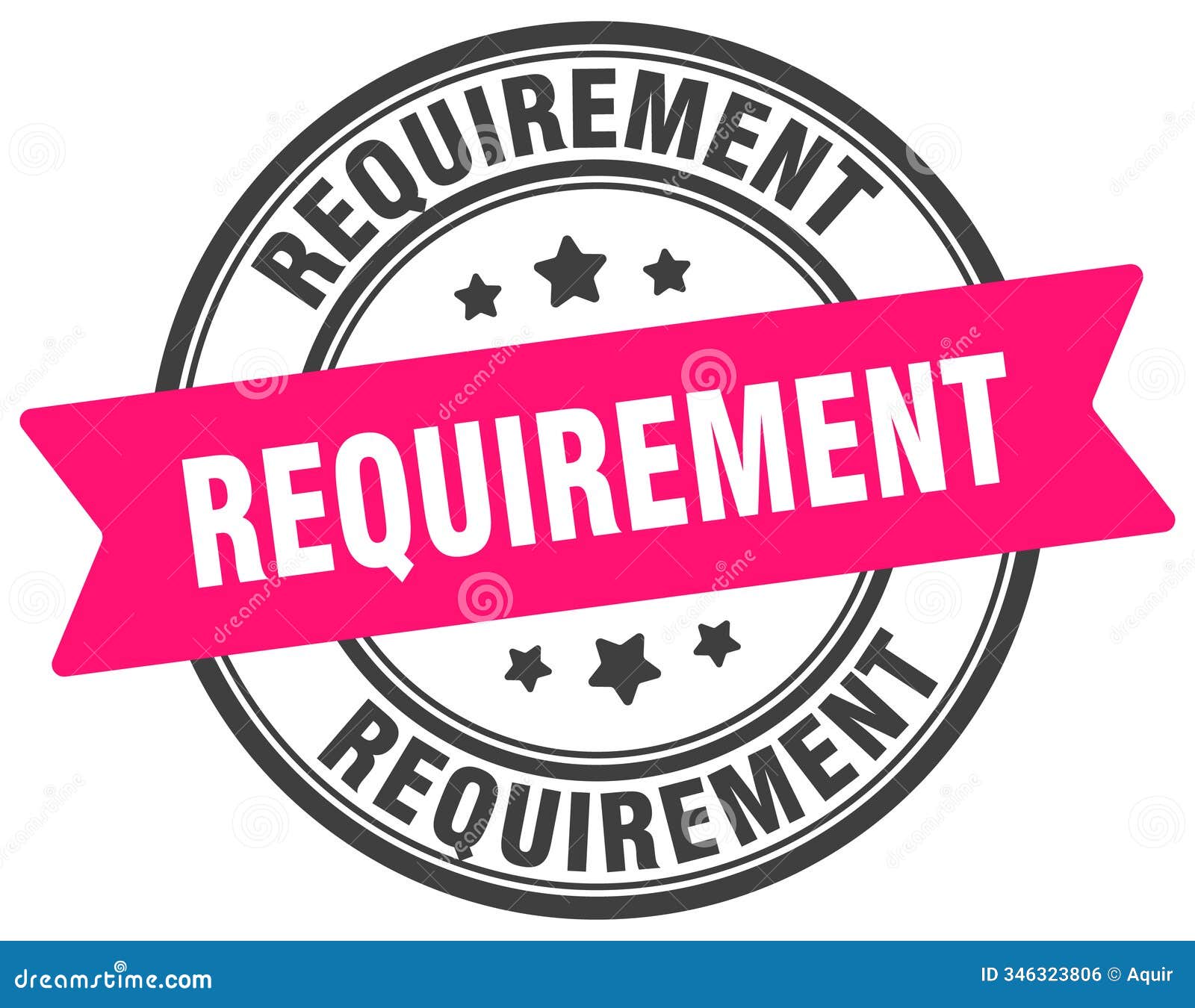 Requirement Stamp. Requirement Label On Transparent Background. Round ...