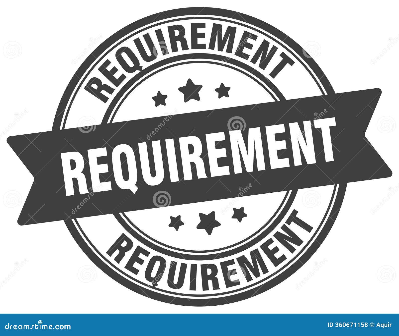 Requirement Stamp. Requirement Label on Transparent Background. Round ...