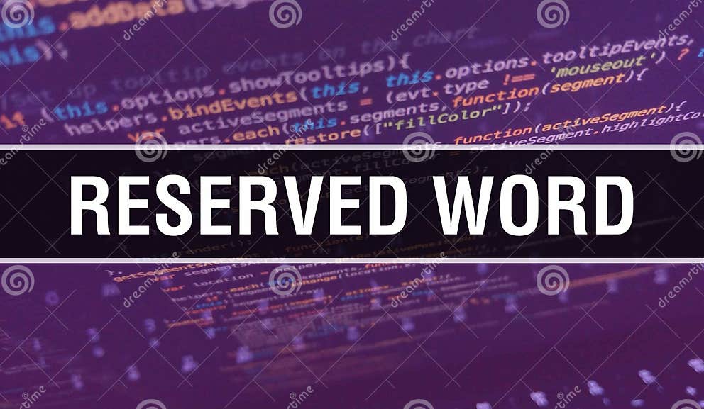 Reserved Word with Digital Java Code Text. Reserved Word and Computer ...