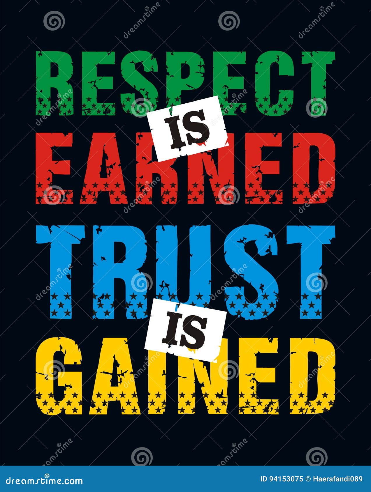 Respect is Earned Trust is Gained, Vector Image Stock Illustration ...