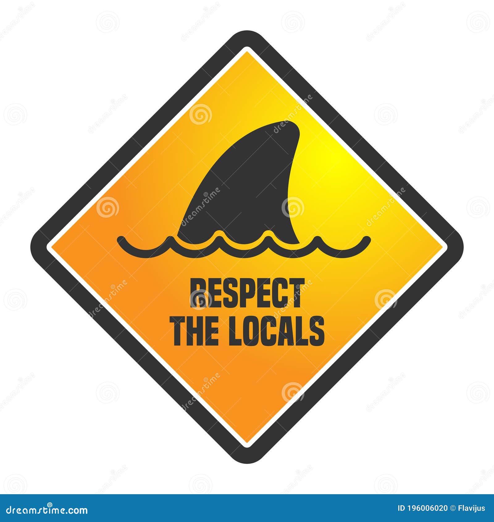 Respect the Locals stock vector. Illustration of great - 196006020
