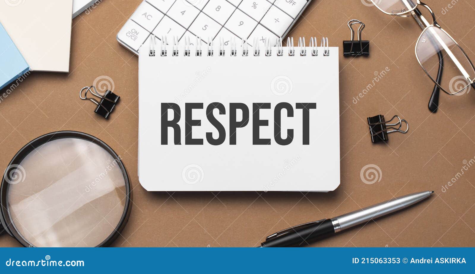 RESPECT on Notepad with Pen, Glasses and Calculator Stock Image - Image ...