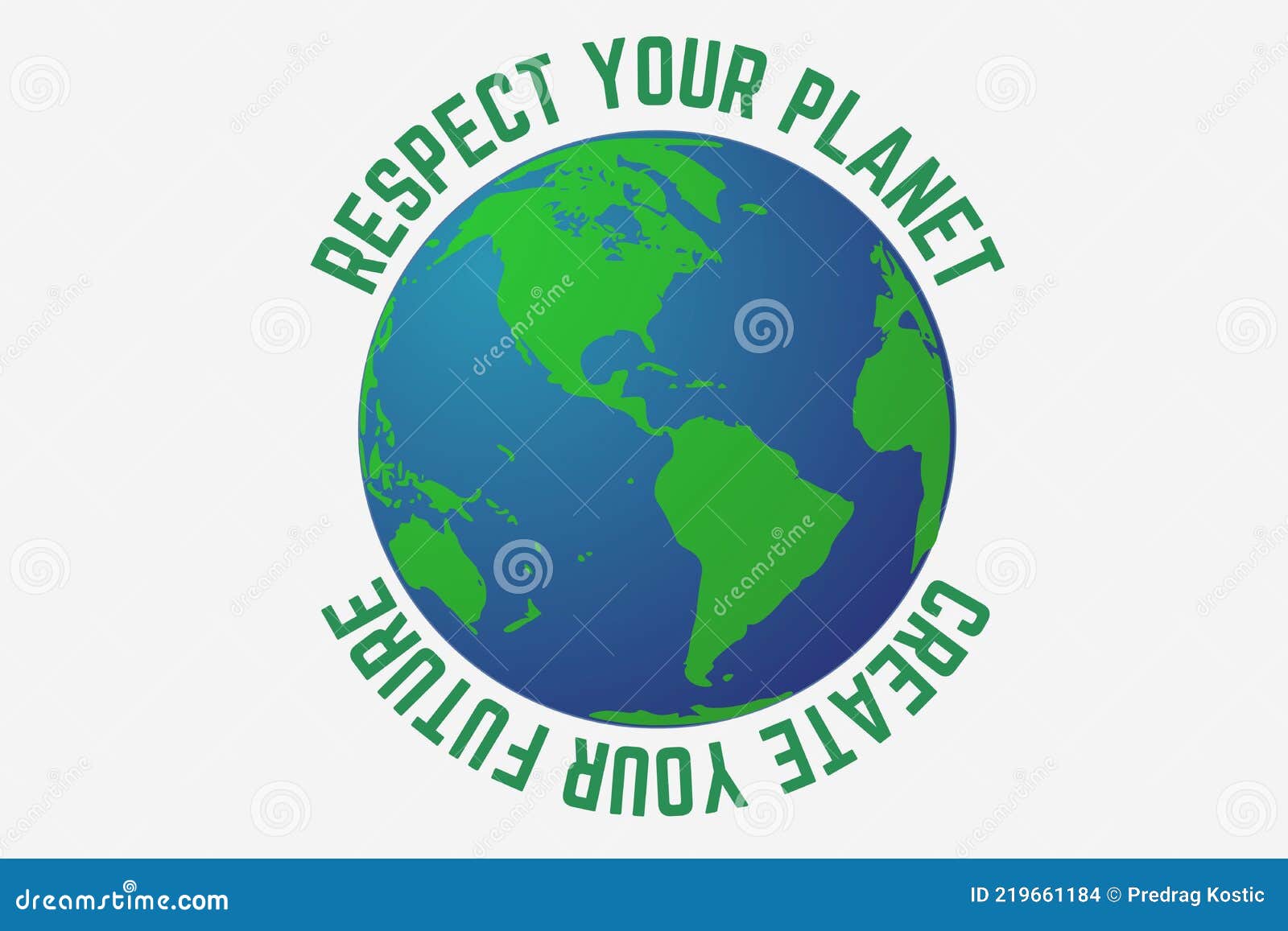 Respect our planet. stock illustration. Illustration of sign - 219661184