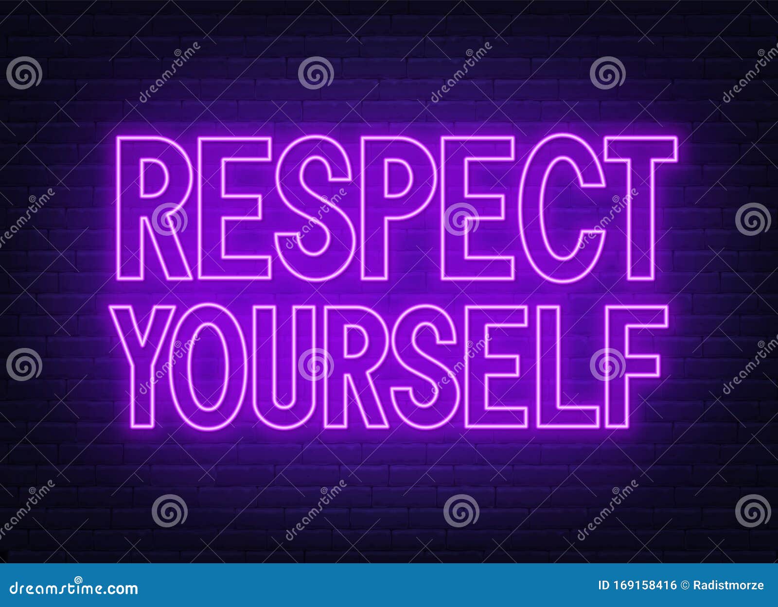 Respect Yourself Neon Sign on Dark Background. Stock Vector ...