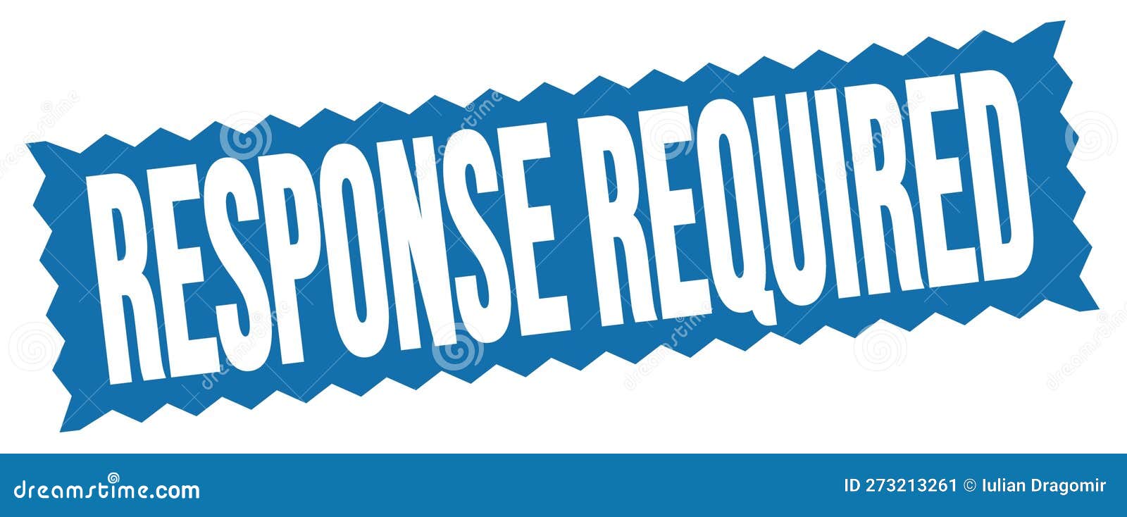 RESPONSE REQUIRED Text Written on Blue Stamp Sign Stock Illustration ...