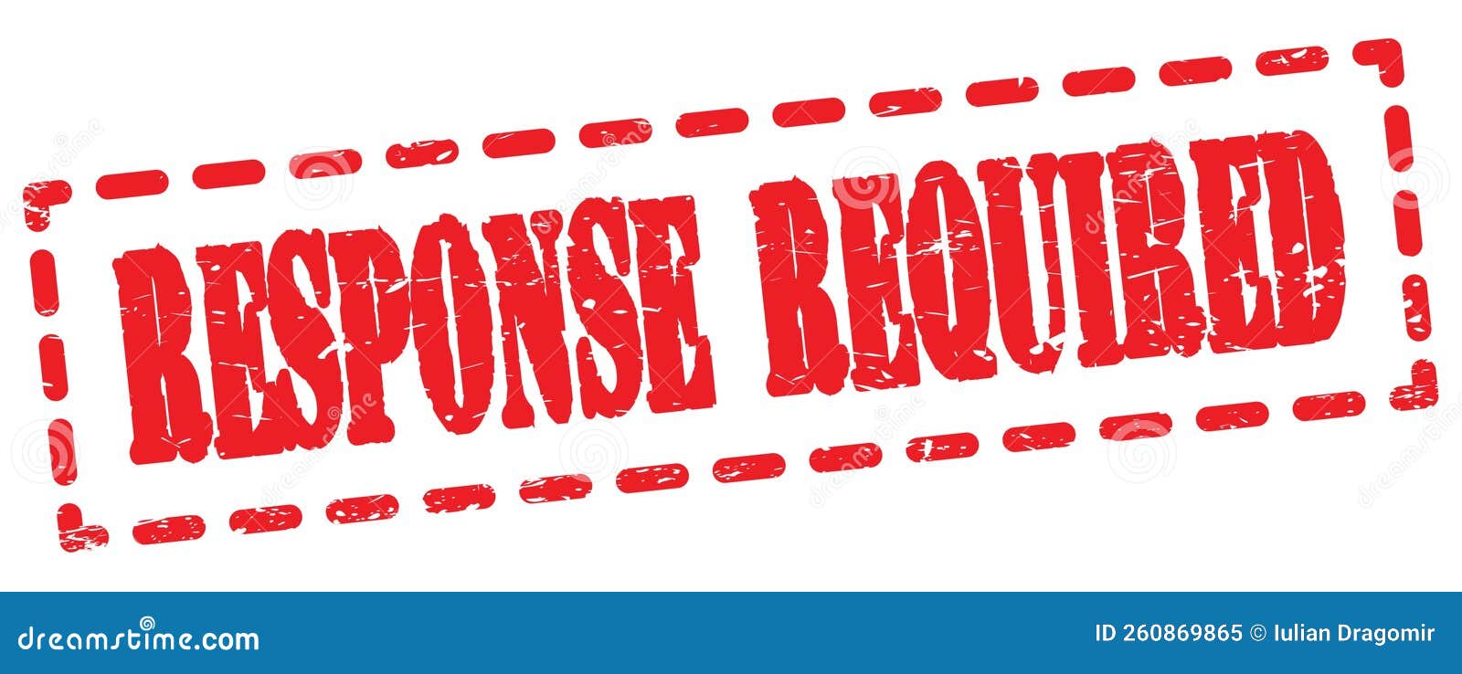 RESPONSE REQUIRED Text Written on Red Stamp Sign Stock Illustration ...