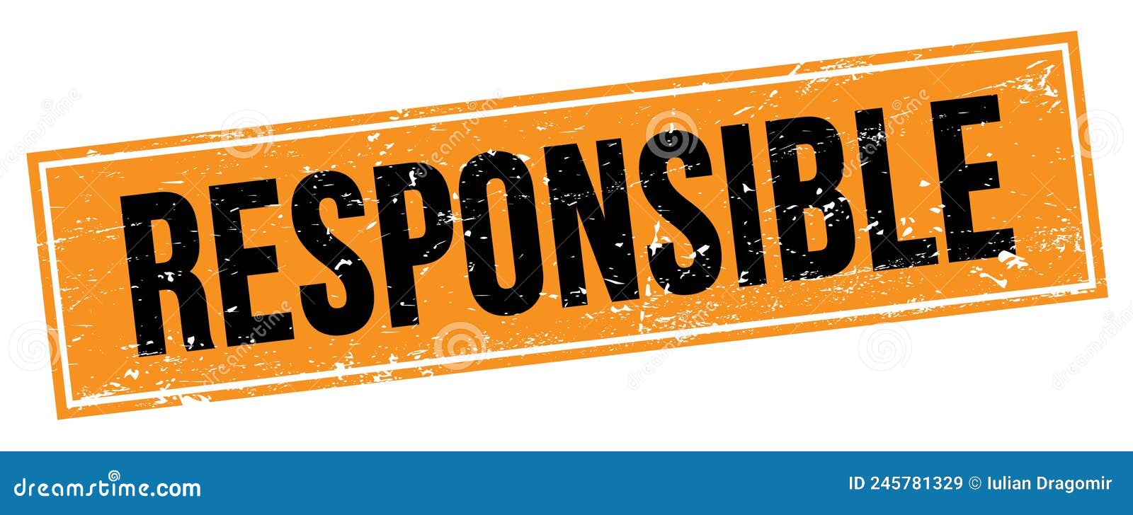 RESPONSIBLE Text on Black Orange Grungy Rectangle Stamp Stock ...