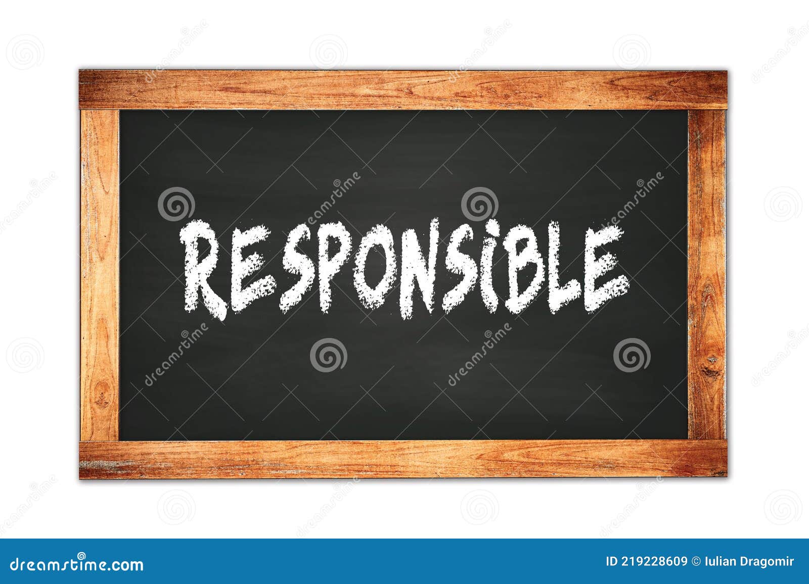 RESPONSIBLE Text Written on Wooden Frame School Blackboard Stock ...