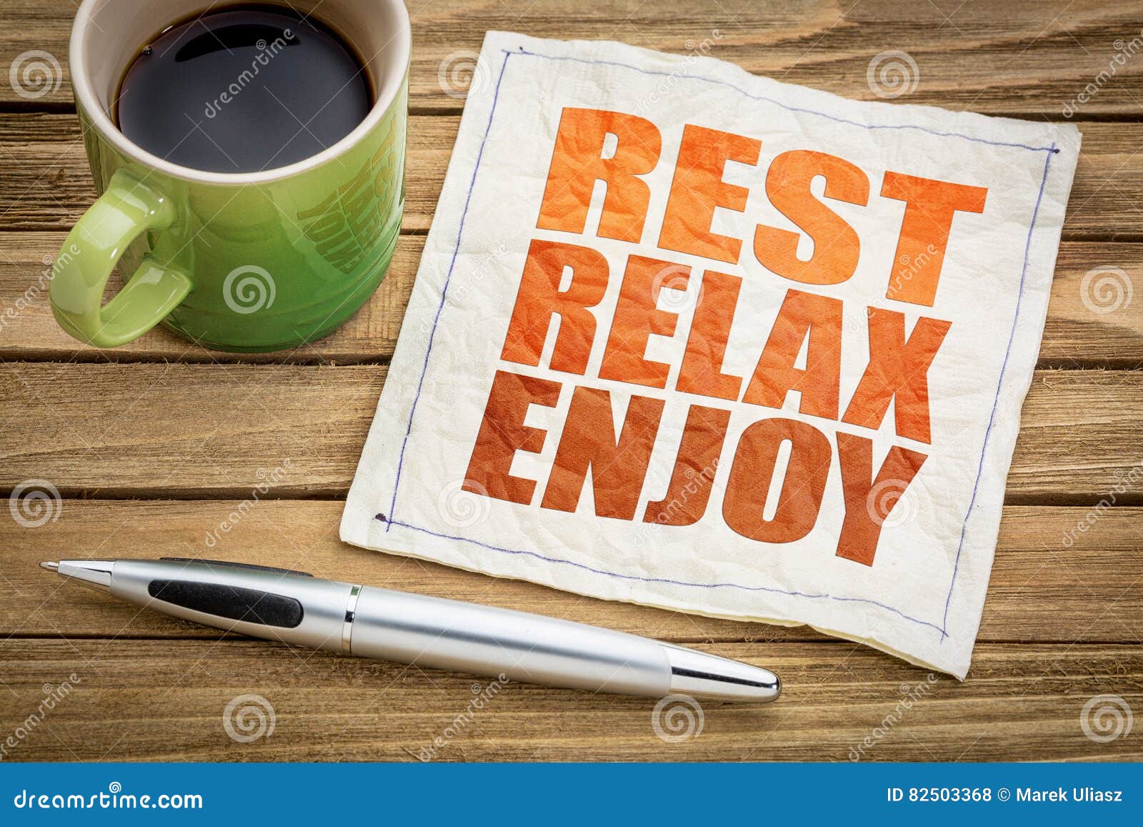 Rest, Relax, Enjoy on Napkin Stock Photo - Image of pleasure, happy ...