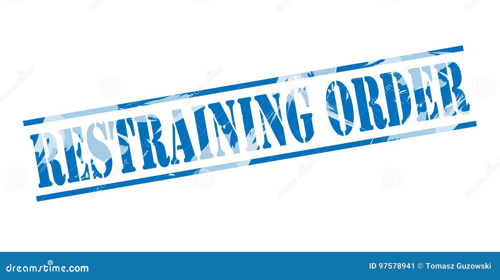 Restraining Order Blue Stamp Stock Illustration - Illustration of blue ...