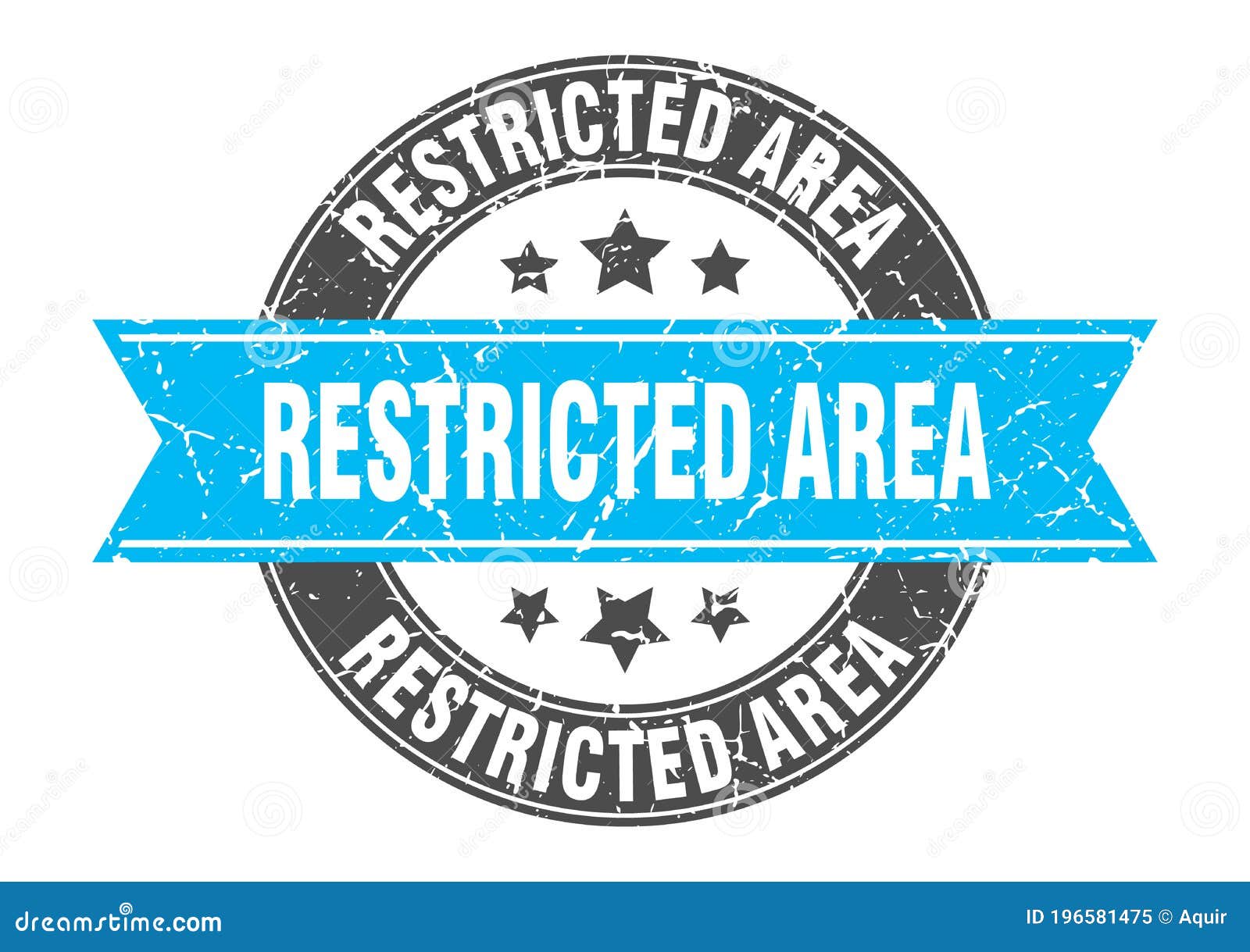 Restricted Area Round Stamp with Ribbon. Label Sign Stock Vector ...