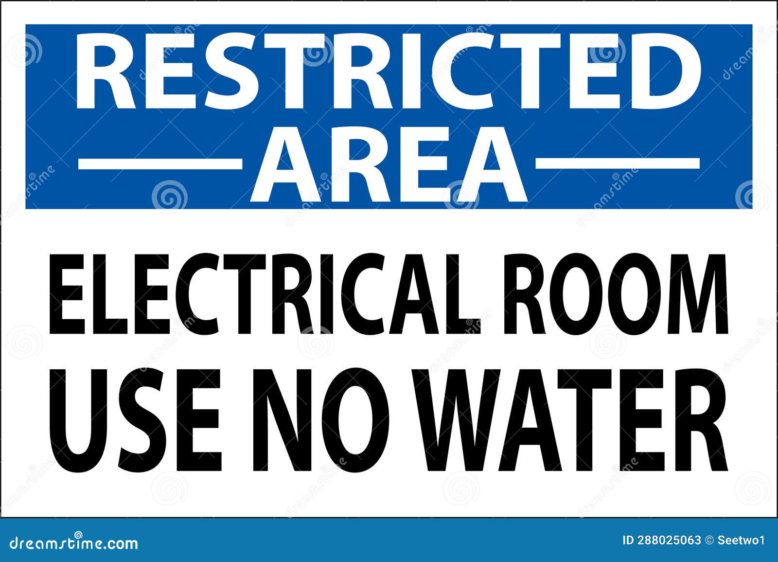 Restricted Area Sign Notice Electrical Room Use No Water Stock Vector ...