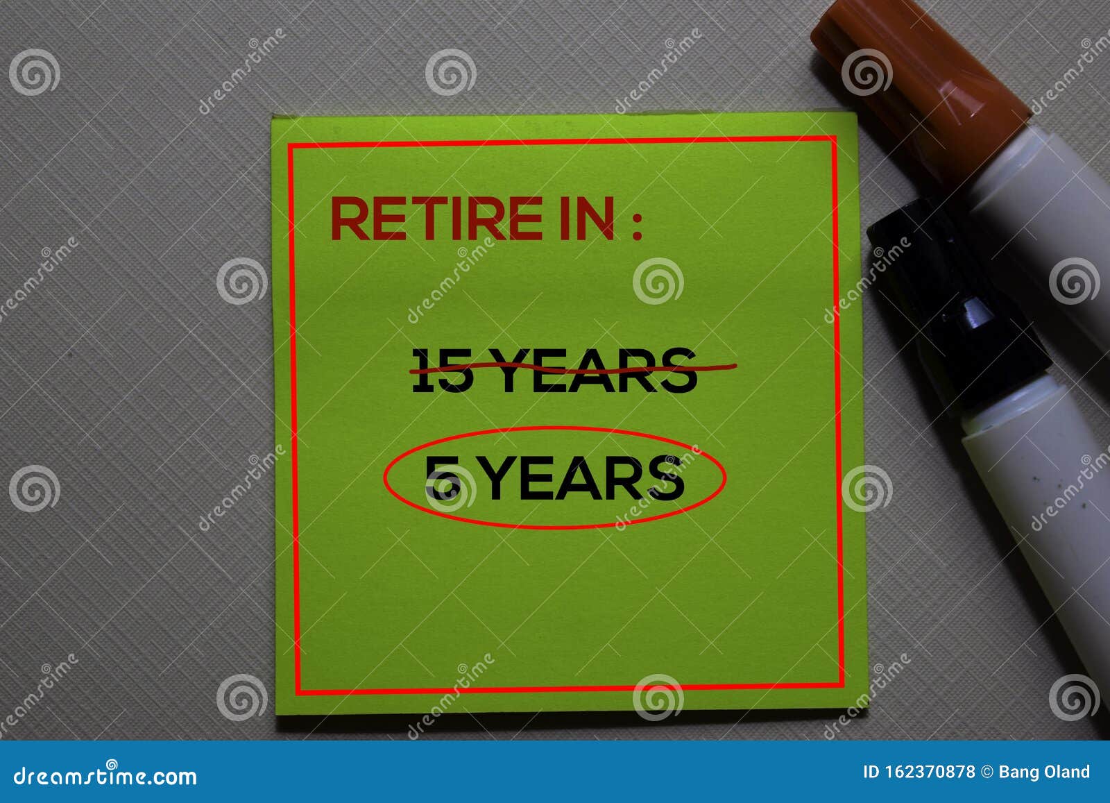 Retire in 15 Years and Circle Around 5 Years Text on Sticky Notes at ...