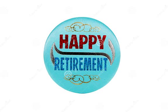 Retirement Pin stock photo. Image of celebration, party - 51787084