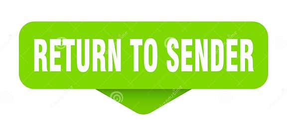 Return To Sender Sticker. Return To Sender Sign on Transparent ...
