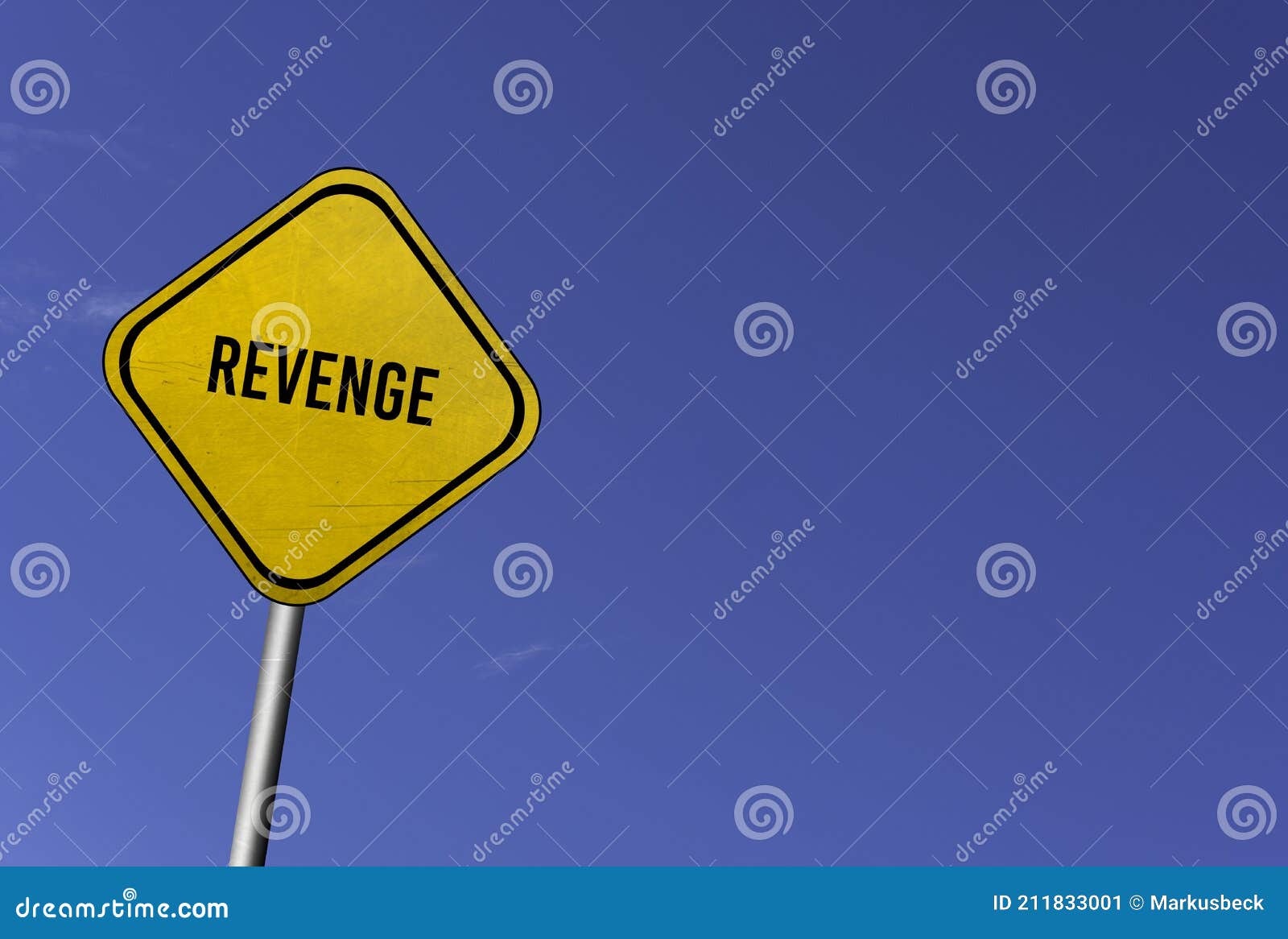 Revenge - Yellow Sign with Blue Sky Background Stock Image - Image of ...