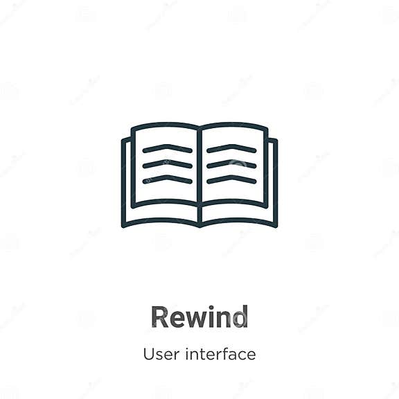 Rewind Symbol Outline Vector Icon. Thin Line Black Rewind Symbol Icon ...