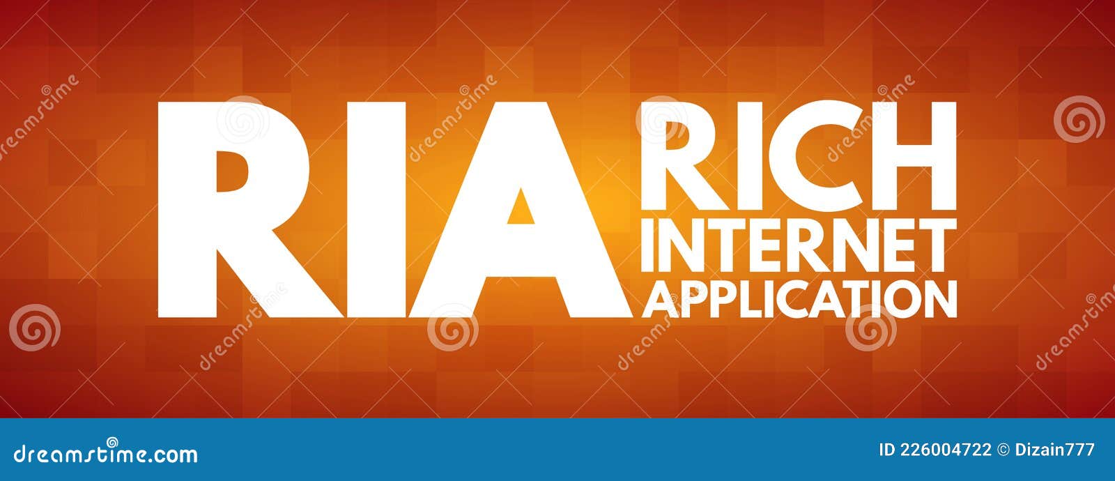 RIA - Rich Internet Application Acronym, Technology Concept Background ...