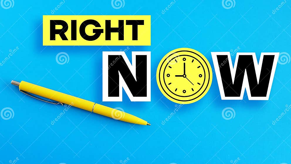Right Now is Shown Using the Text Stock Image - Image of word, right ...