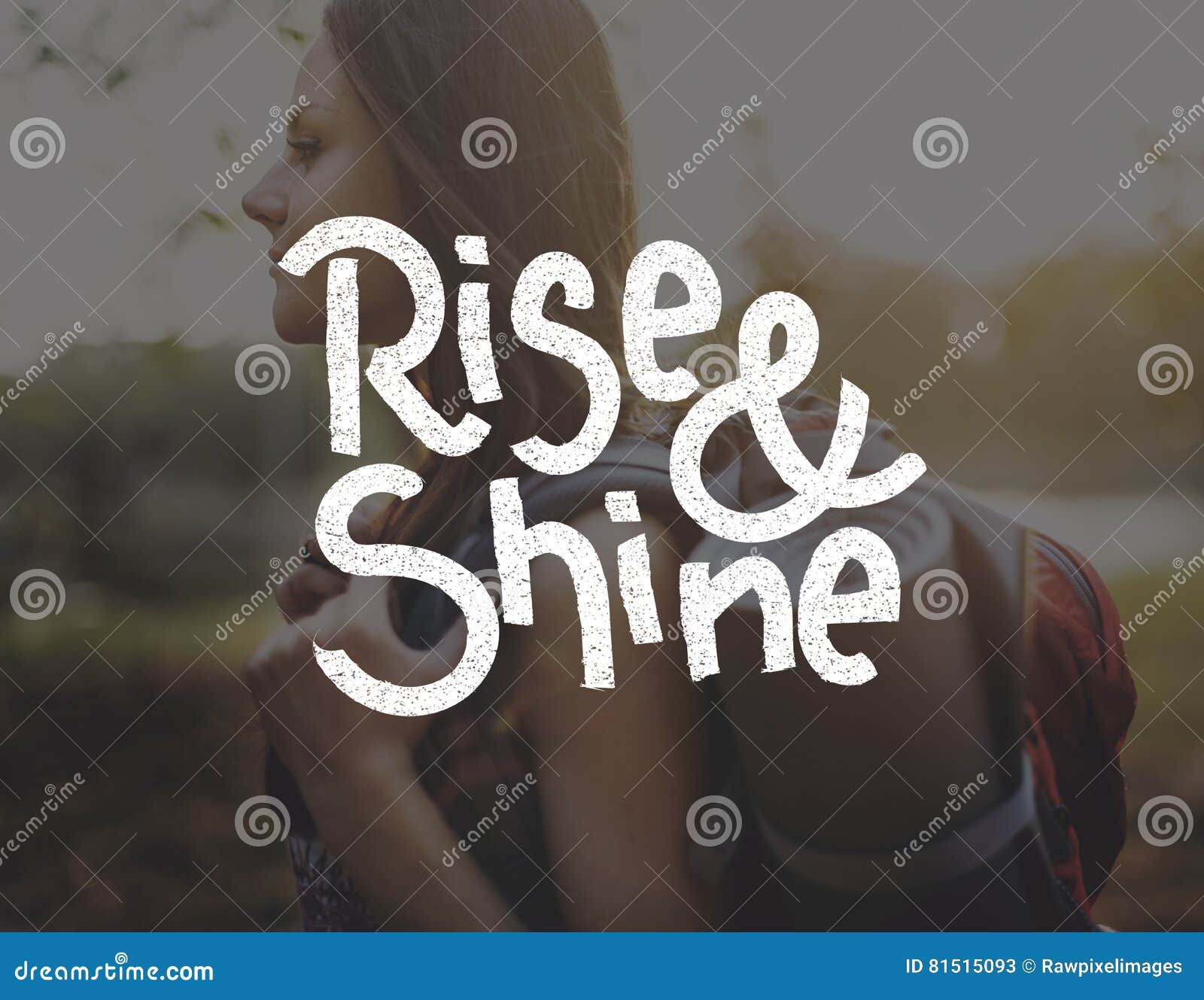 Rise Shine Wake Up Bright Happy Ambition Positive Attitude Focus Dream ...