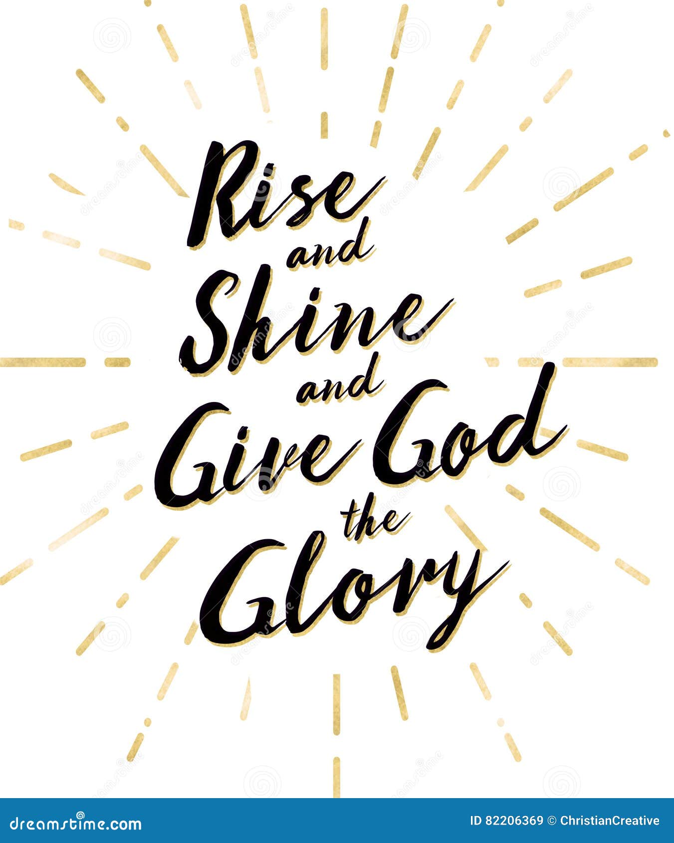 Rise and Shine and Give God the Glory Stock Illustration - Illustration ...