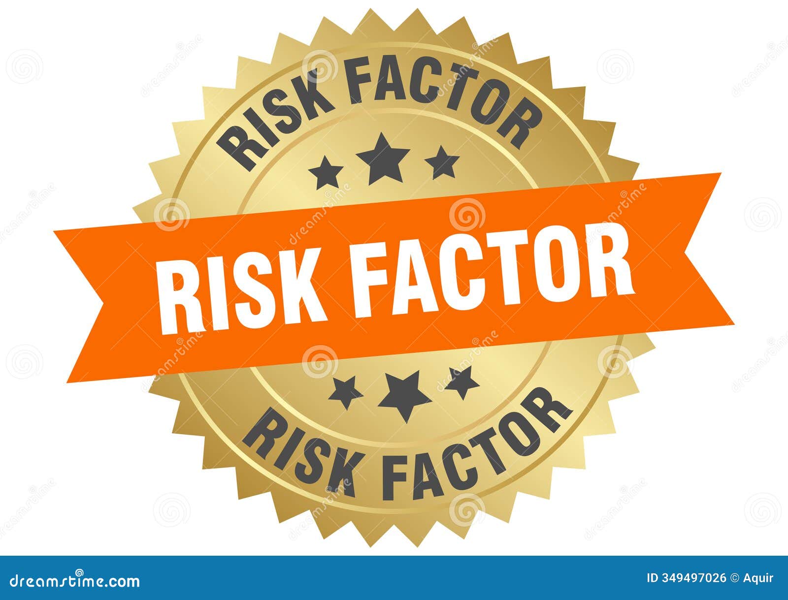 Risk Factor. Risk Factor Round Orange and Gold Label Isolated on ...