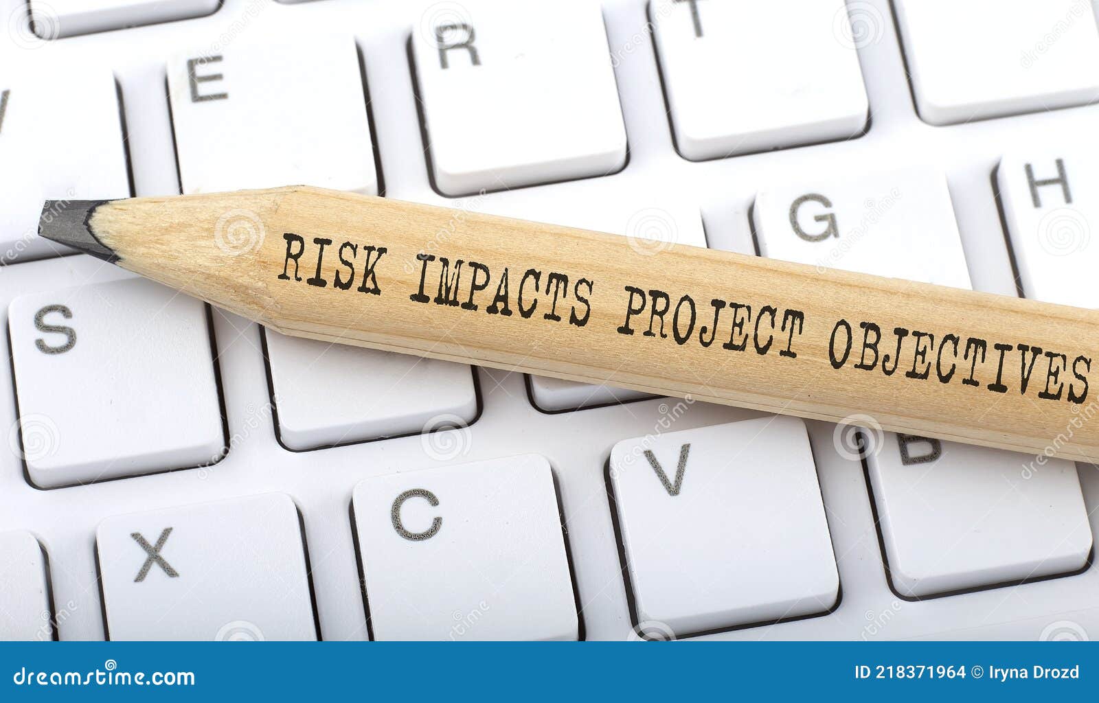 RISK IMPACTS PROJECT OBJECTIVES Text on Pencil on Keyboard on ...
