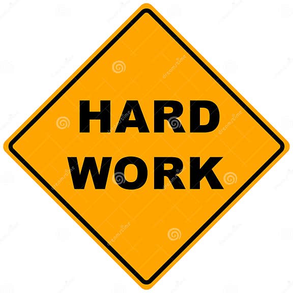 Road Sign Hard Work stock illustration. Illustration of banner - 6965324