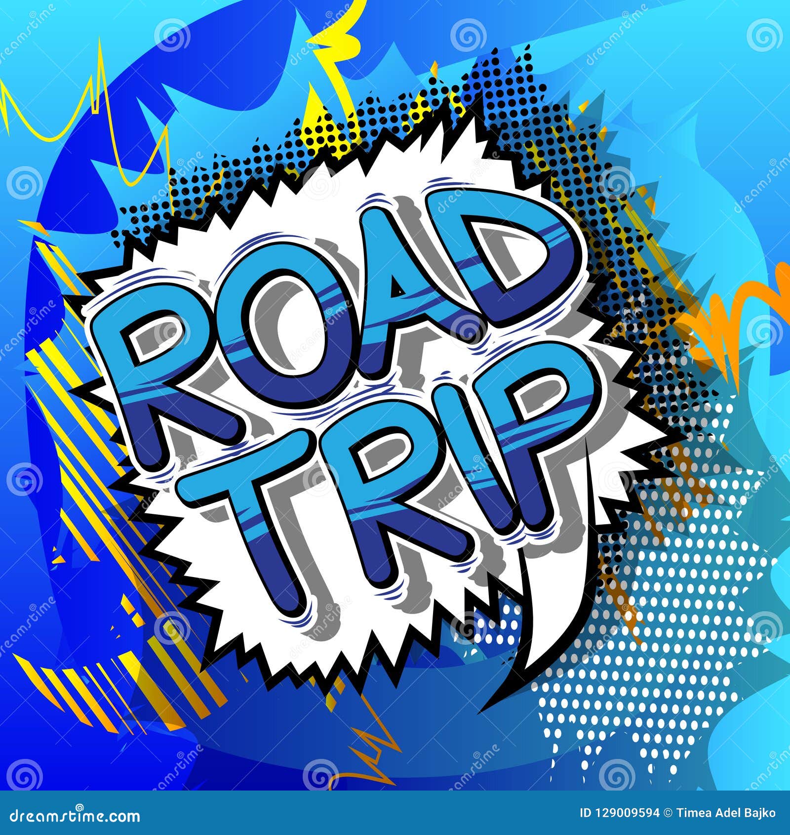 Road Trip - Comic Book Style Words. Stock Illustration - Illustration ...