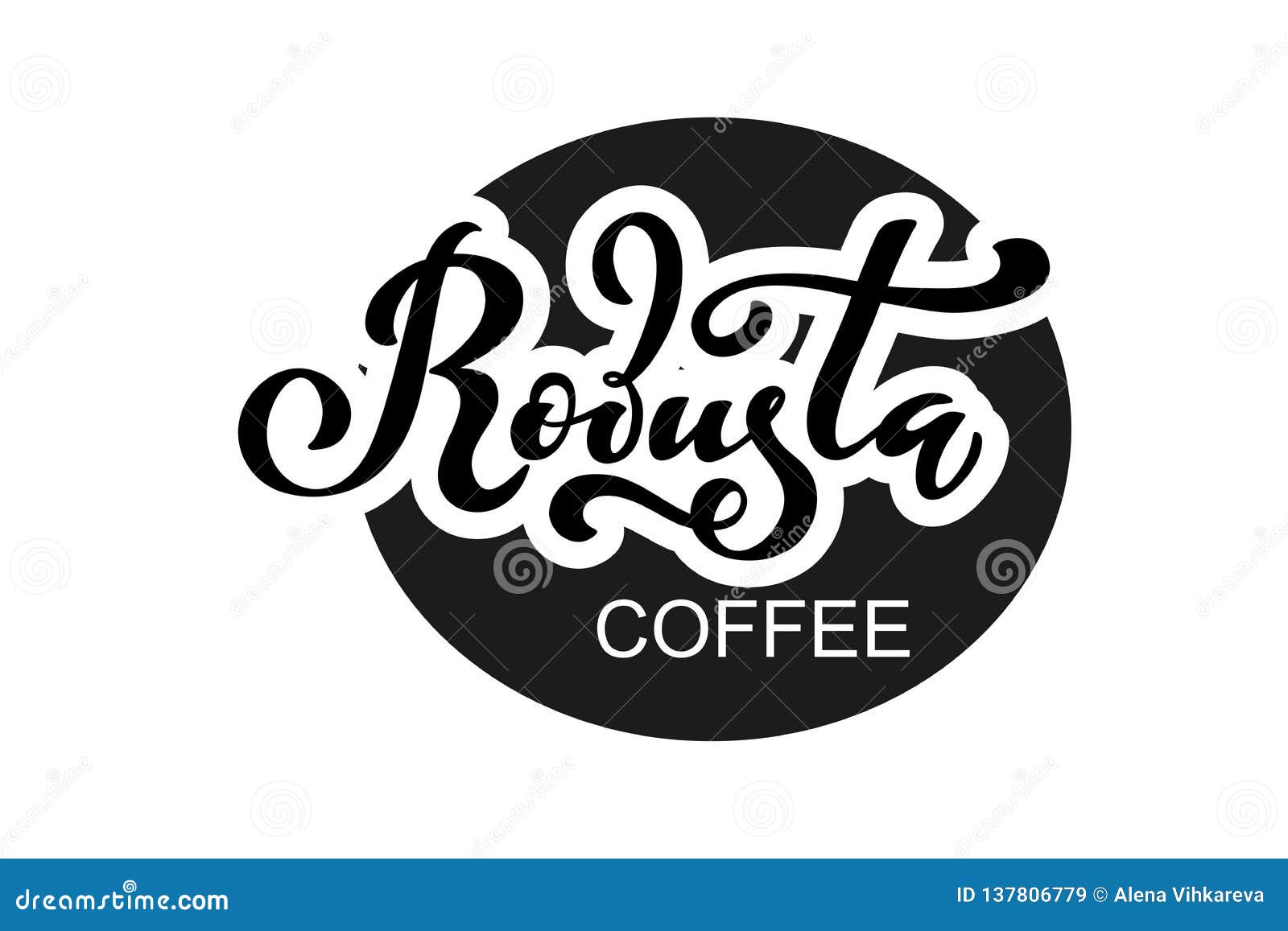 Robusta Coffee Logo. Vector Illustration of Handwritten Lettering ...