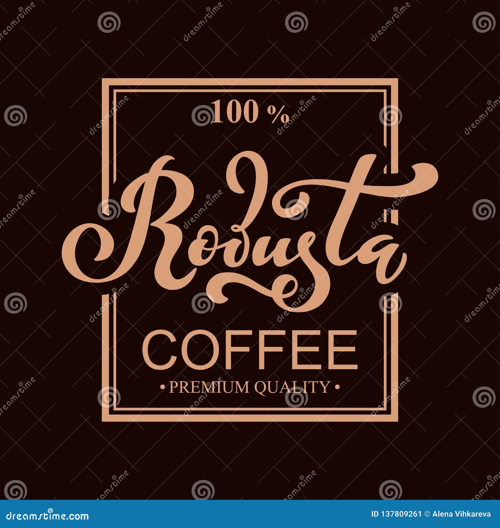 Robusta Coffee Logo. Vector Illustration of Handwritten Lettering ...