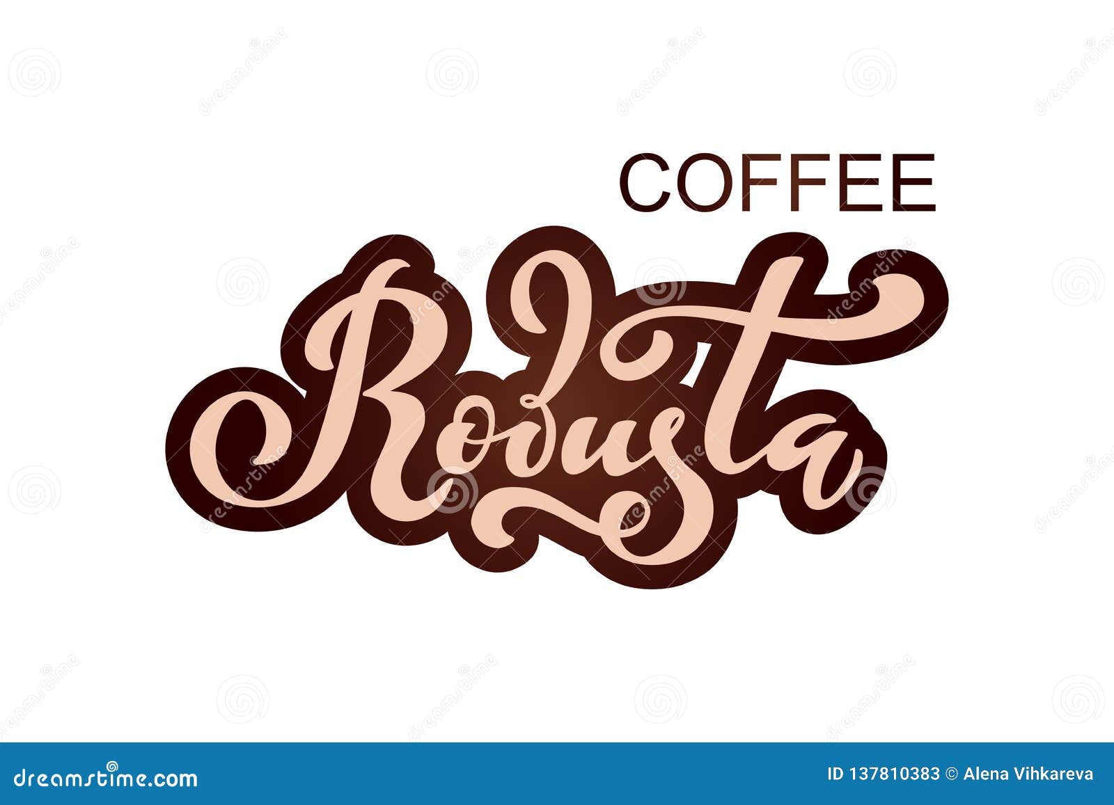 Robusta Coffee Logo. Vector Illustration of Handwritten Lettering ...