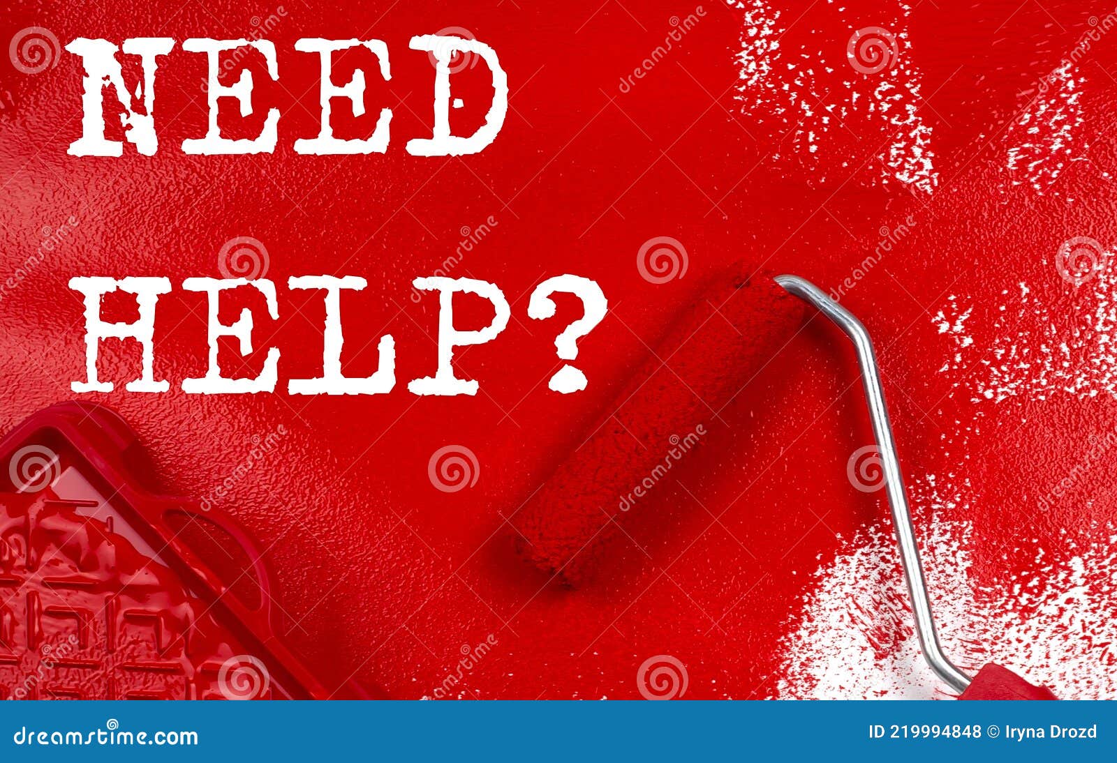 Roller Brush with Red Paint with Text NEED HELP , Business Concept ...