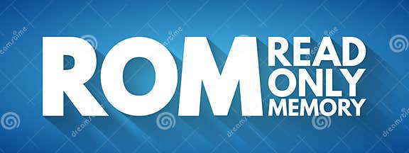 ROM - Read only Memory Acronym, Technology Concept Background Stock ...